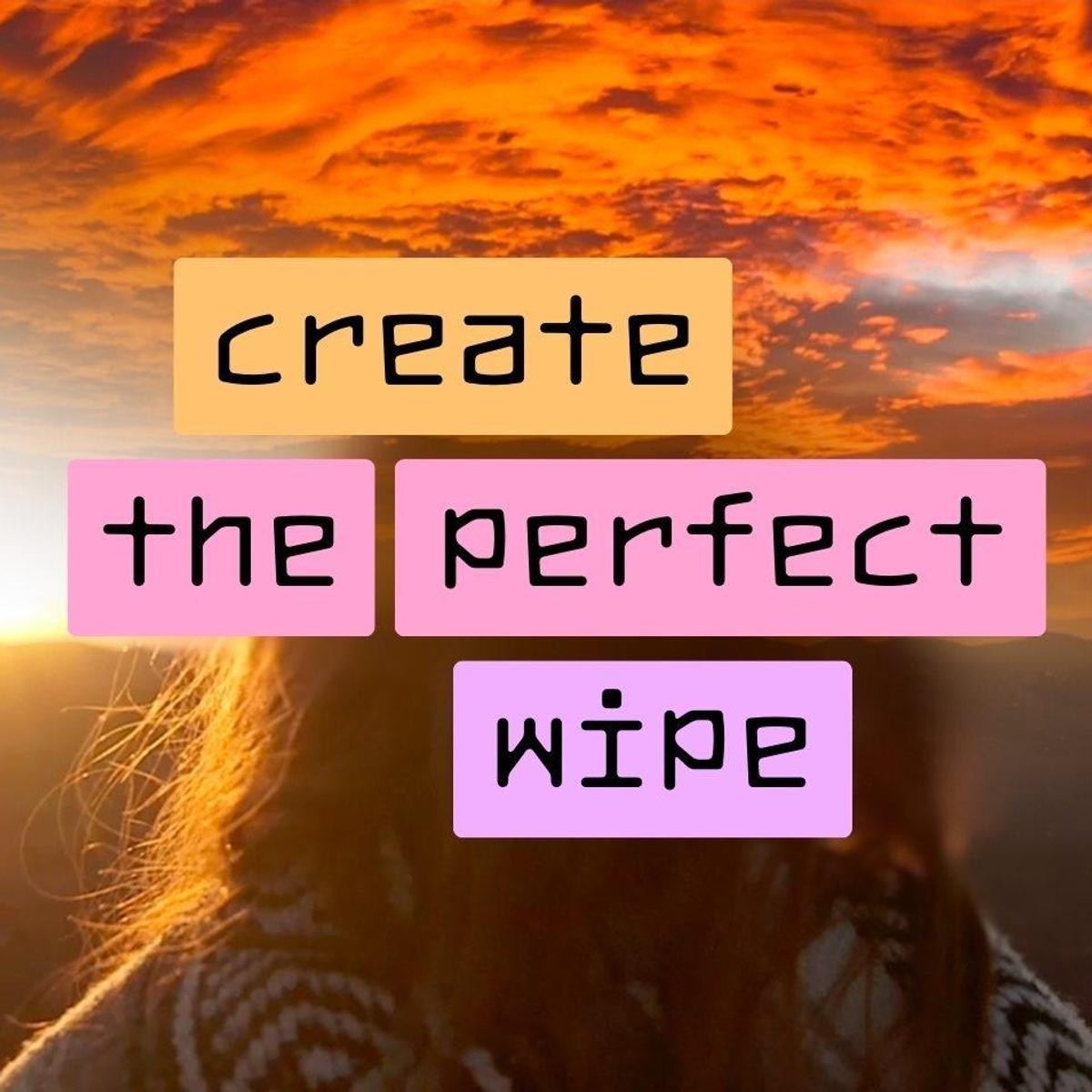 The Perfect Wipe - Film Impact